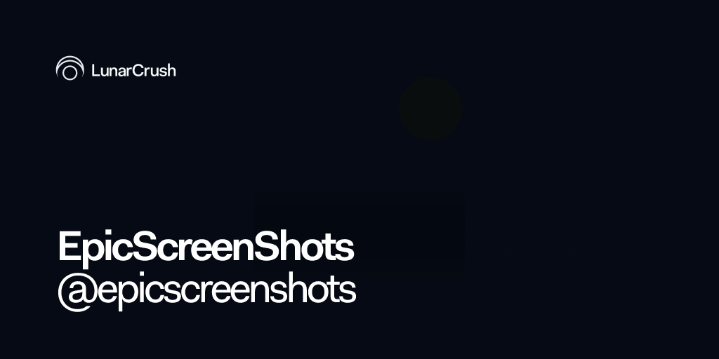 epicscreenshots Trending Social Media Creator Profile on LunarCrush