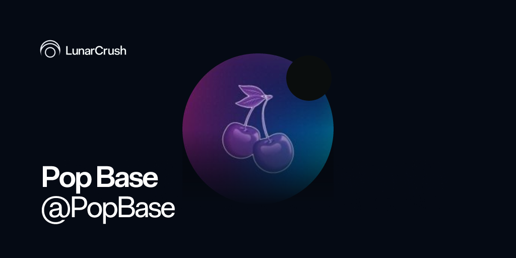 PopBase Trending Social Media Creator Profile on LunarCrush