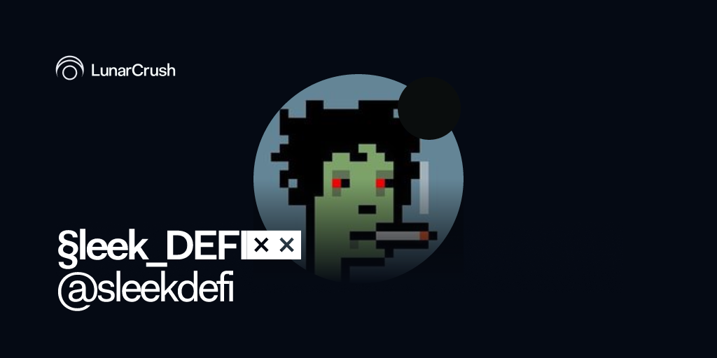 sleekdefi Trending Social Media Creator Profile on LunarCrush