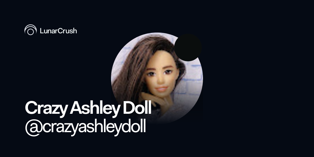 crazyashleydoll Trending Social Media Creator Profile on LunarCrush