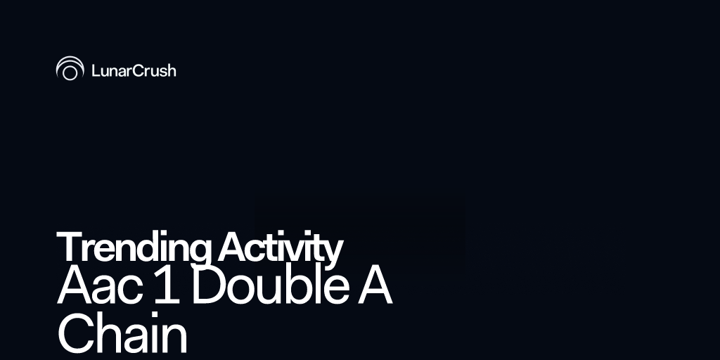 aac-1-double-a-chain Social Media Analytics on LunarCrush