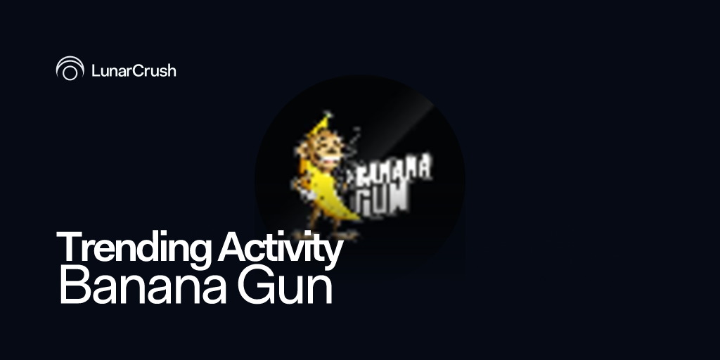 Banana Gun (BANANA2) Social Media Analytics on LunarCrush