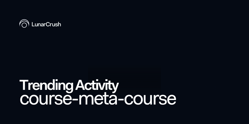 course-meta-course Social Media Analytics on LunarCrush
