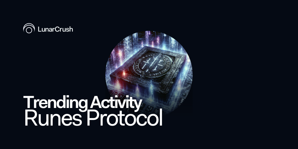runes-protocol Social Media Analytics on LunarCrush