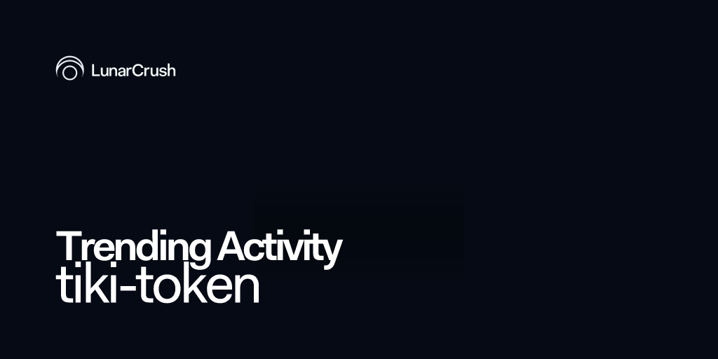 tiki-token Social Media Analytics on LunarCrush
