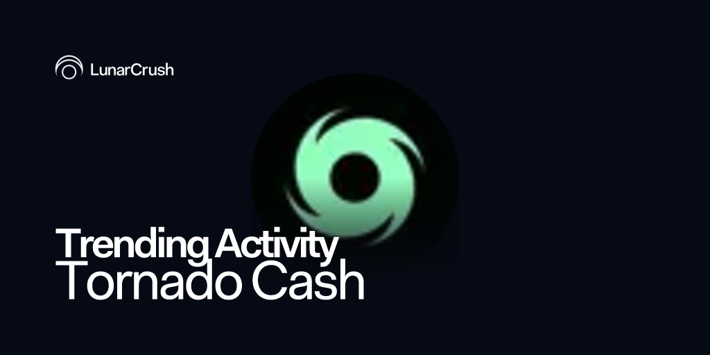 Tornado Cash (TORN) Social Media Analytics on LunarCrush