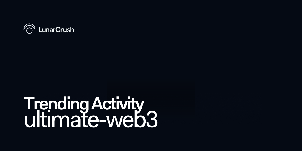 ultimate-web3 Social Media Analytics on LunarCrush